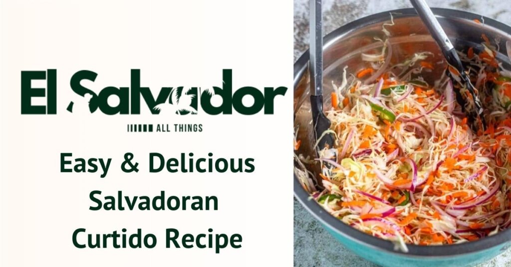 Easy & Delicious Salvadoran Curtido Recipe 2025